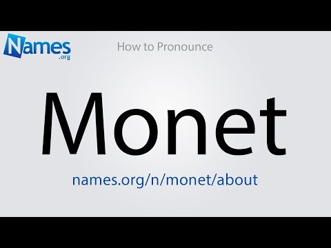 How to Pronounce Monet