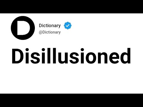 Disillusioned Meaning In English
