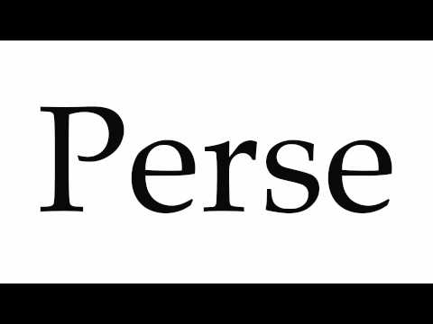 How to Pronounce Perse