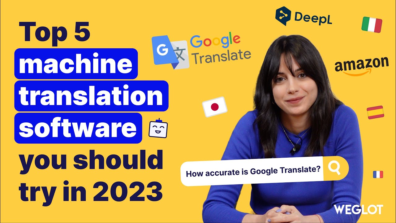 Top 5 machine (AI) translation software you should try | Accuracy comparison & use cases