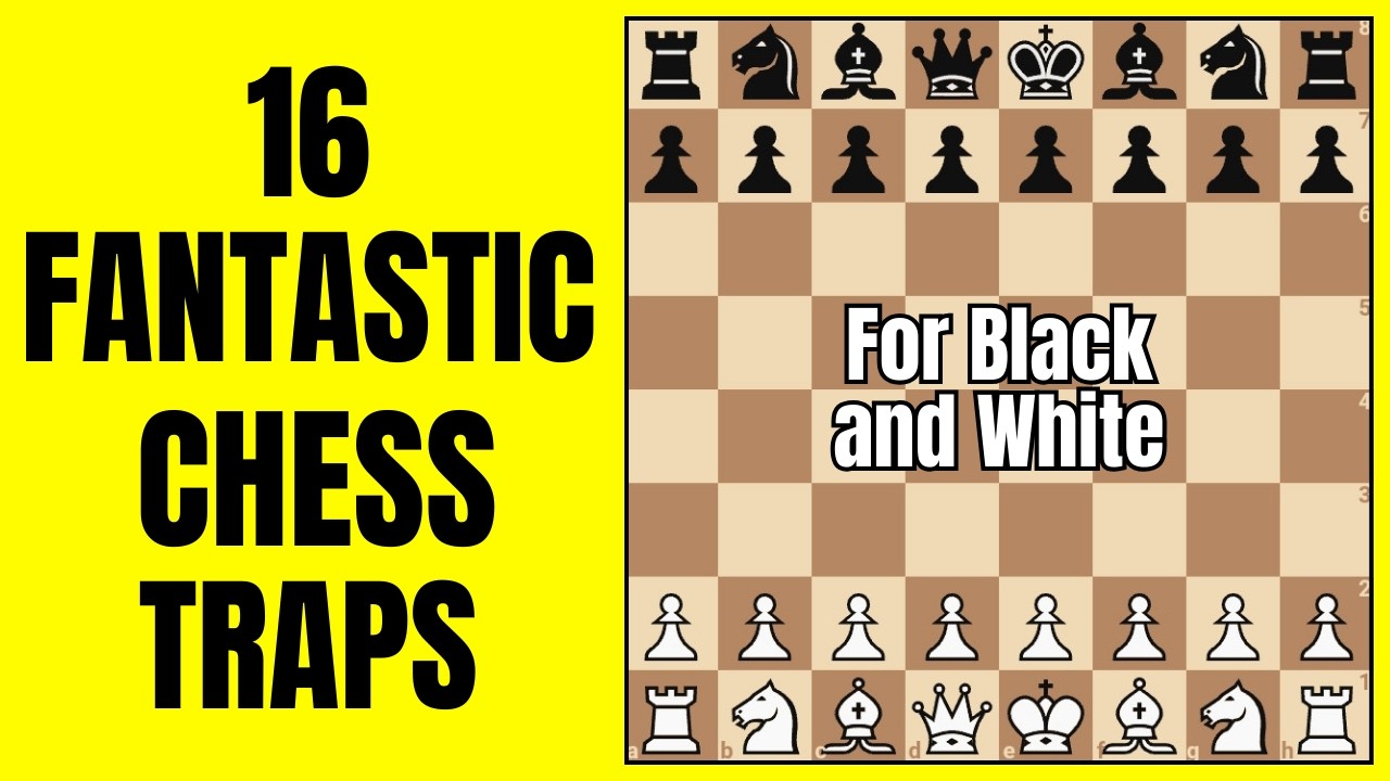 16 Fun Chess Traps to Win Games Fast!