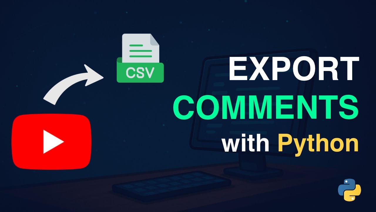 Export YouTube comments with Python