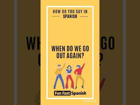 How do you say in Spanish "When do we go out again?" #spanishteacher #learnspanish #spanish #español