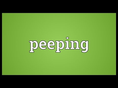 Peeping Meaning