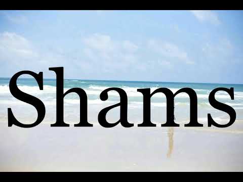 How To Pronounce Shams🌈🌈🌈🌈🌈🌈Pronunciation Of Shams