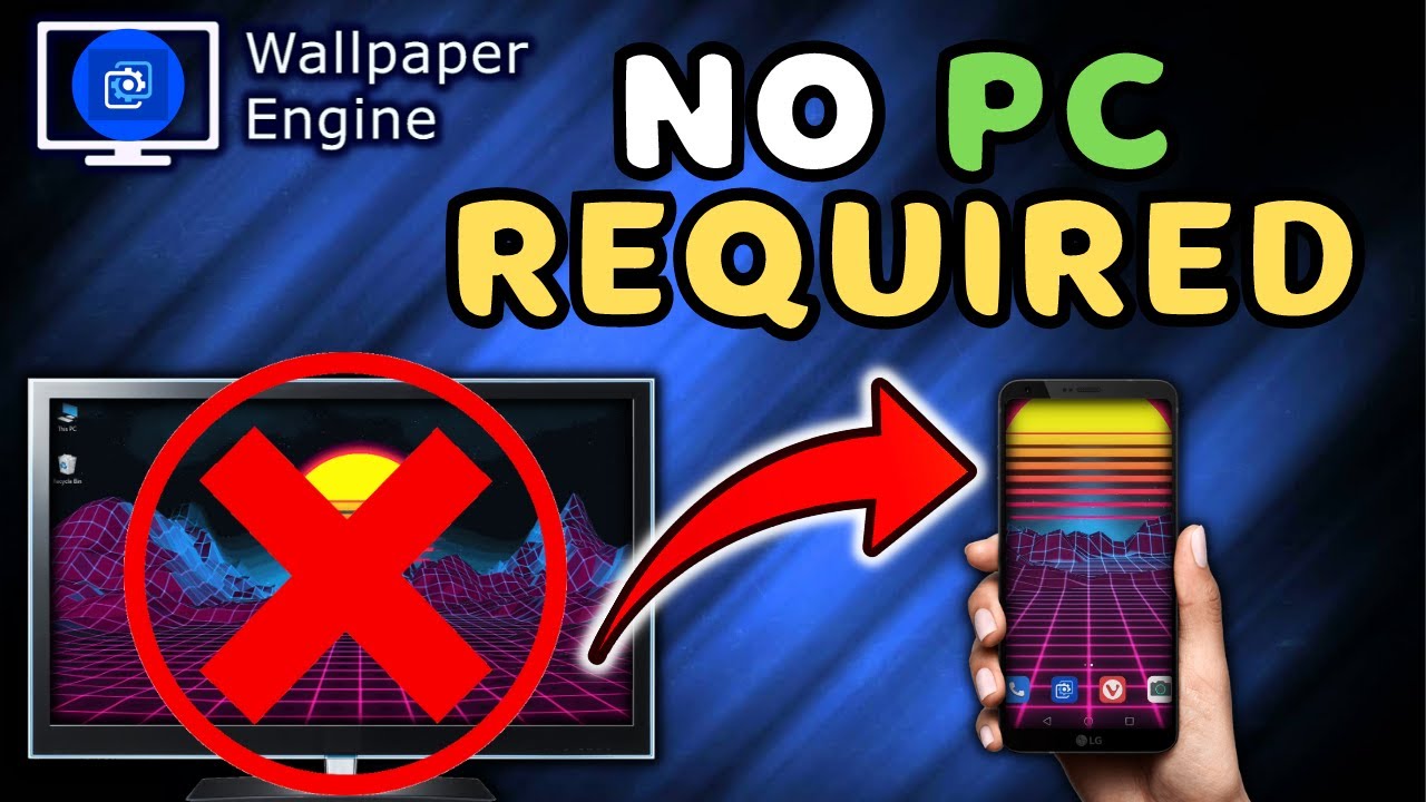 How To Use Wallpaper Engine on Mobile (Android) WITHOUT PC?