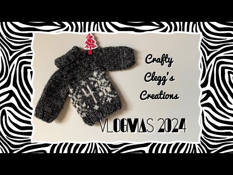 Crafty clegg’s creations. VLOGMAS 2024