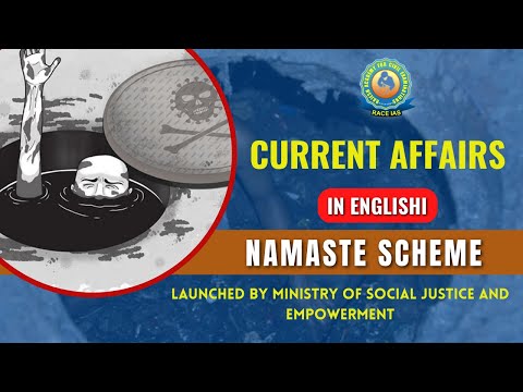 What is Namaste scheme launched by Ministry of social justice and empowerment | RACE IAS