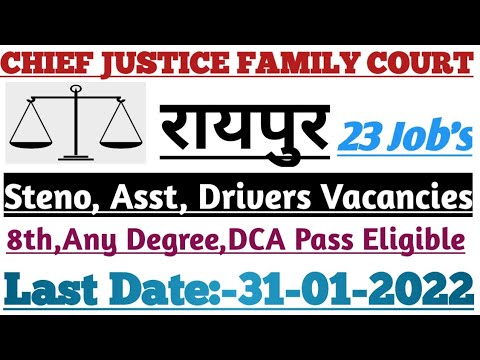 Office Of The Chief Justice Family Court, Raipur-2022 Driver Recruitment in Raipur