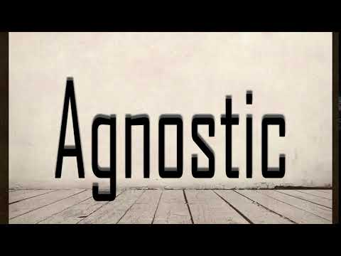 How to Pronounce Agnostic