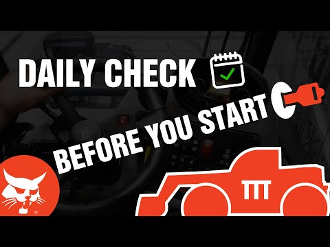 Daily check - Bobcat Telescopic Loader daily check