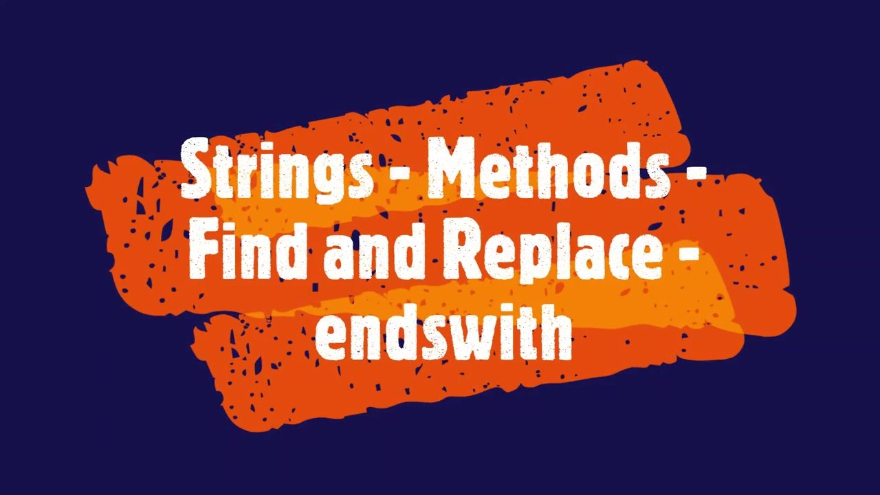 PYTHON - Strings - Methods - Find and Replace - endswith #PythonTips #viral #viralvideo #videos
