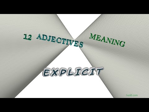 explicit - 15 adjectives meaning explicit (sentence examples)