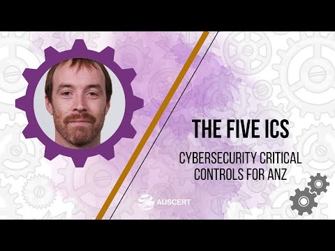 AusCERT2023 - The Five ICS Cybersecurity Critical Controls for ANZ - Peter Jackson