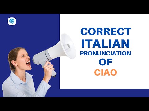 How to pronounce 'Ciao' (Hello ) in Italian? | Italian Pronunciation