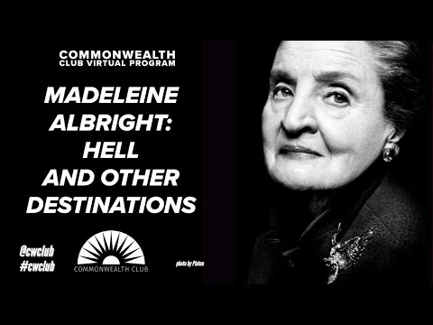 Madeleine Albright: Hell and other destinations