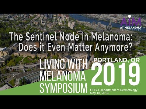 The Sentinel Node in Melanoma: Does it Even Matter Anymore?