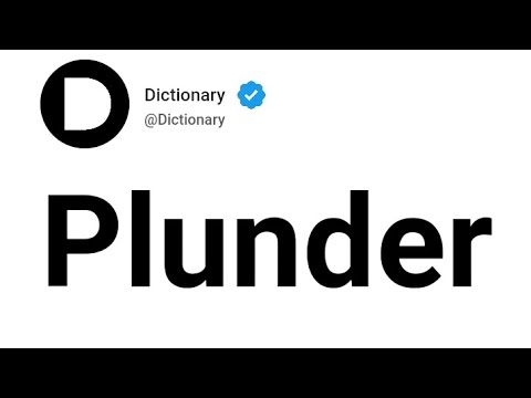Plunder Meaning In English