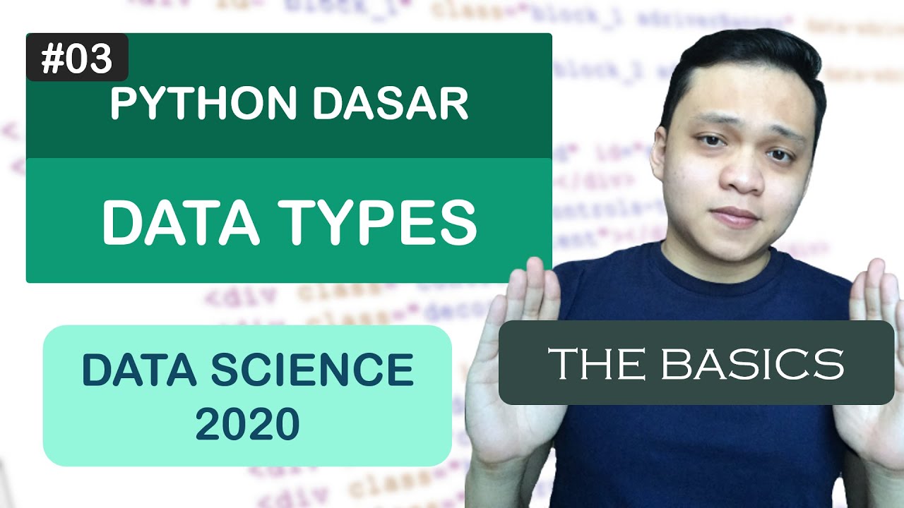 Data Types - Tutorial Python Dasar | Python Data Science Indonesia