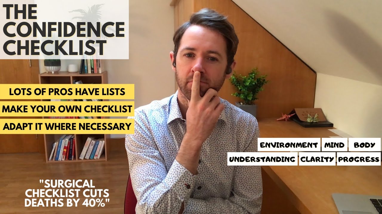 The Confidence Checklist