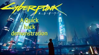 A Quick Hack Demonstration at Cyberpunk 2077 Nexus - Mods and community