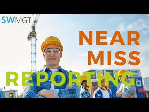 Near Miss Reporting Safety