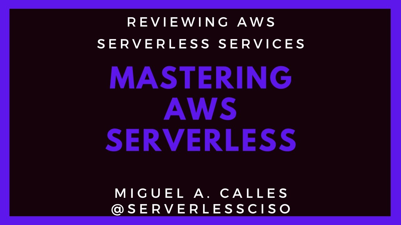 AWS Cloud Serverless Computing for Beginners · Mastering AWS Serverless · Chapter 3