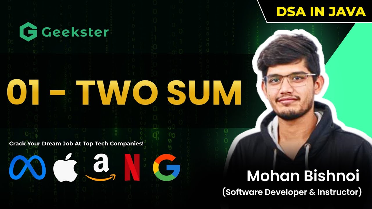 Two Sum | LeetCode 01 | Top Array Interview Question | Java Two Pointers DSA | Geekster | Amazon