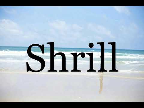 How To Pronounce Shrill🌈🌈🌈🌈🌈🌈Pronunciation Of Shrill