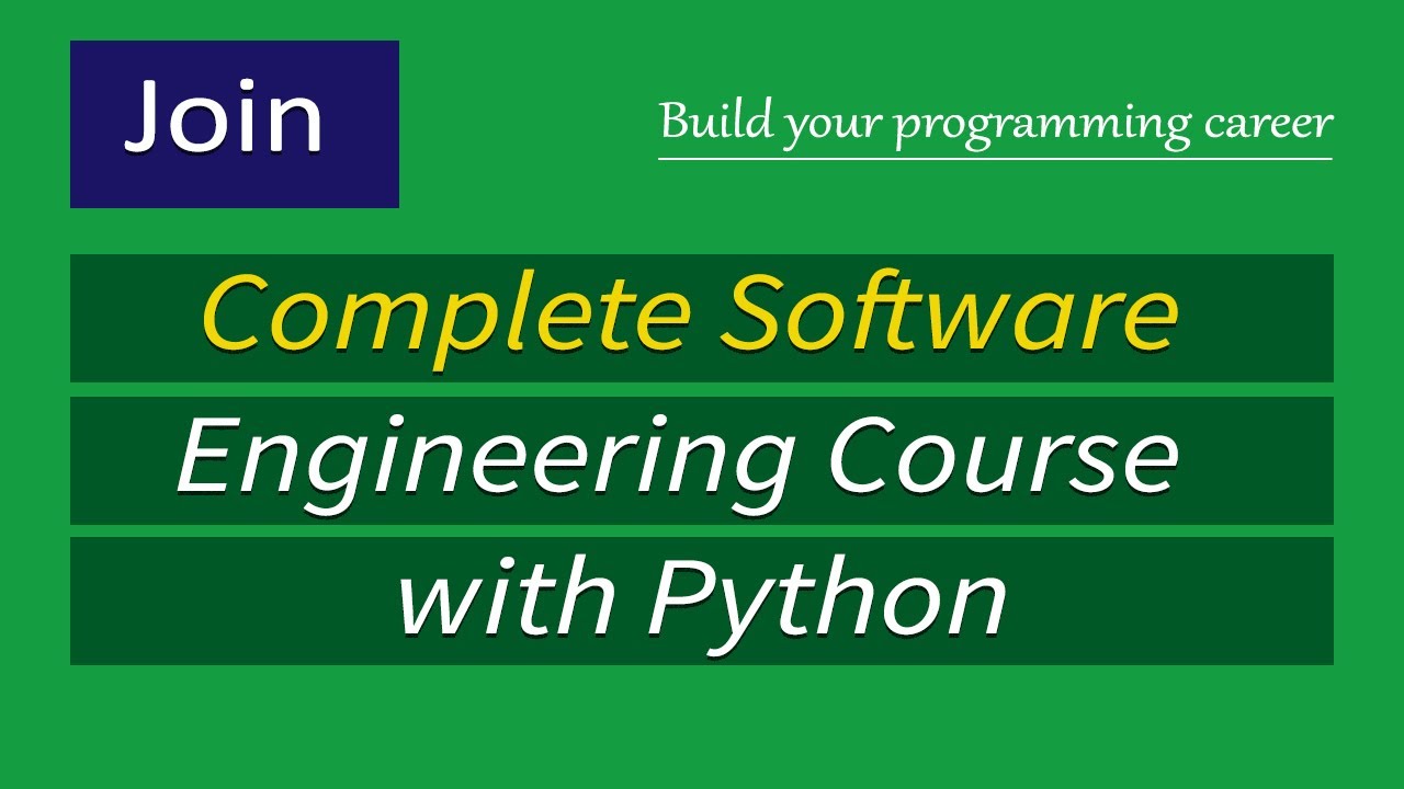 Complete Software Engineering Course with Python