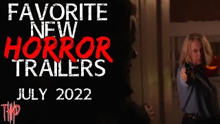 Horror Movies Coming Soon | July 2022 - Favorite New Horror Trailers