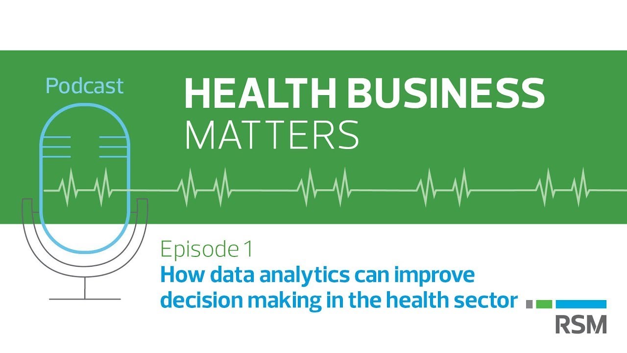 How data analytics can improve decision making in the health sector