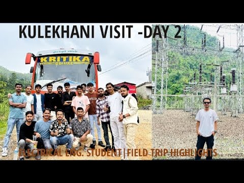 Kulekhani Hydropower II Visit – Day 2 | Electrical Engineering Students’ Field Trip