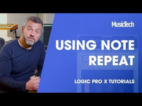 Logic Pro Tips: Note Repeat