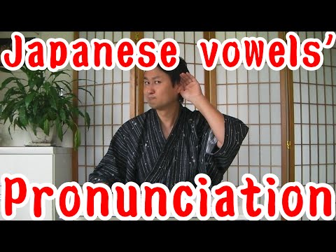 #3 How to Pronounce Japanese Vowels