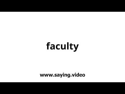 How to say faculty in English