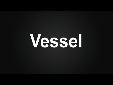 Vessel Meaning in Urdu, How to Pronounce Vessel, Vessel Meaning in Hindi