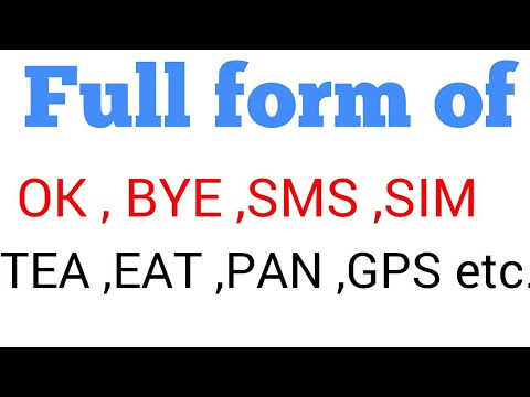 Full form of OK,BYE,GPS,SMS,FIR,TEA,PAN,SIM, etc. || Ok ka full| Bye ka full form. ff#1
