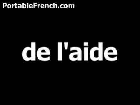 French word for help is de l'aide