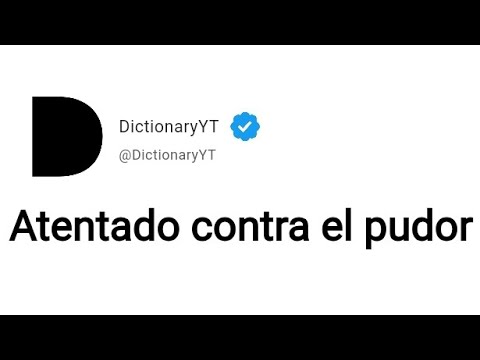 Atentado contra el pudor Meaning in English