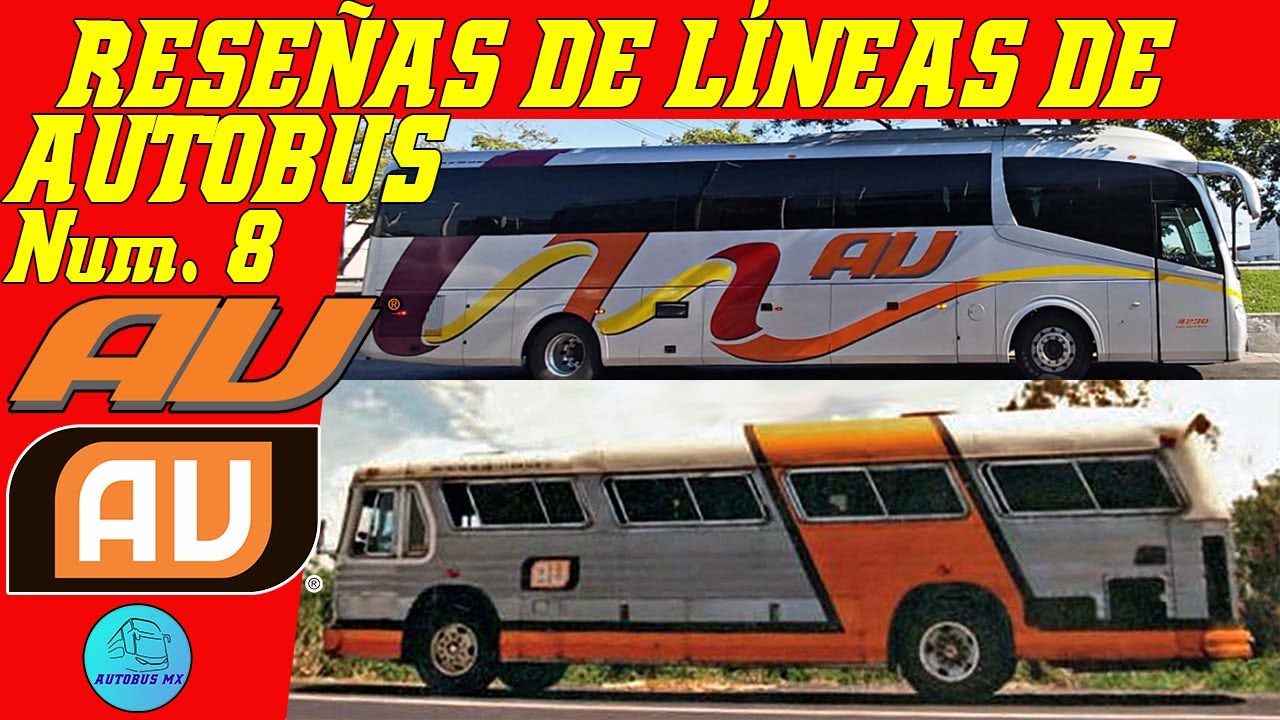 History of AU Autobuses Unidos: 95 years of challenges and successes. Bus line review series #8