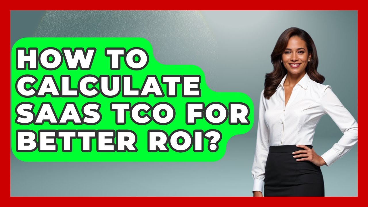 How To Calculate SaaS TCO For Better ROI? - Legal And HR SaaS Stack