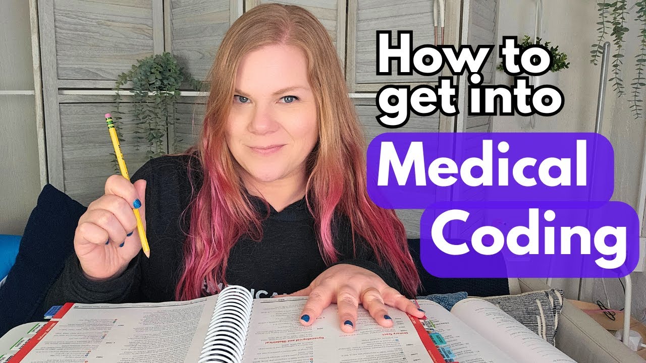 How To Get Into Medical Coding in 2026