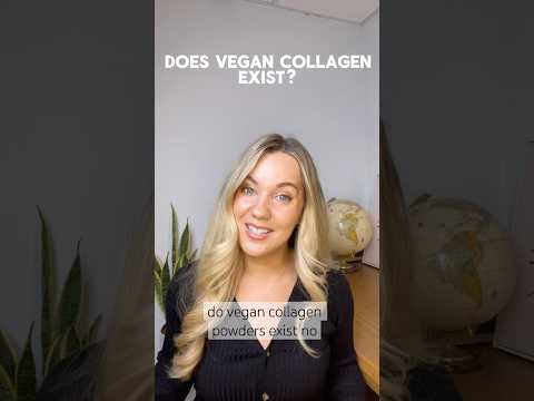 Does vegan collagen exist? Answered by a dietitian! #collagenbenefits #collagenpowder #collagen