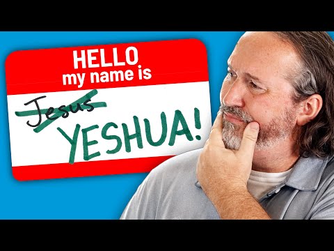 JESUS or YESHUA? Which one is correct?