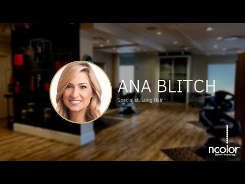Meet Ana Blitch Ncolor Salon's Long Hair Specialist