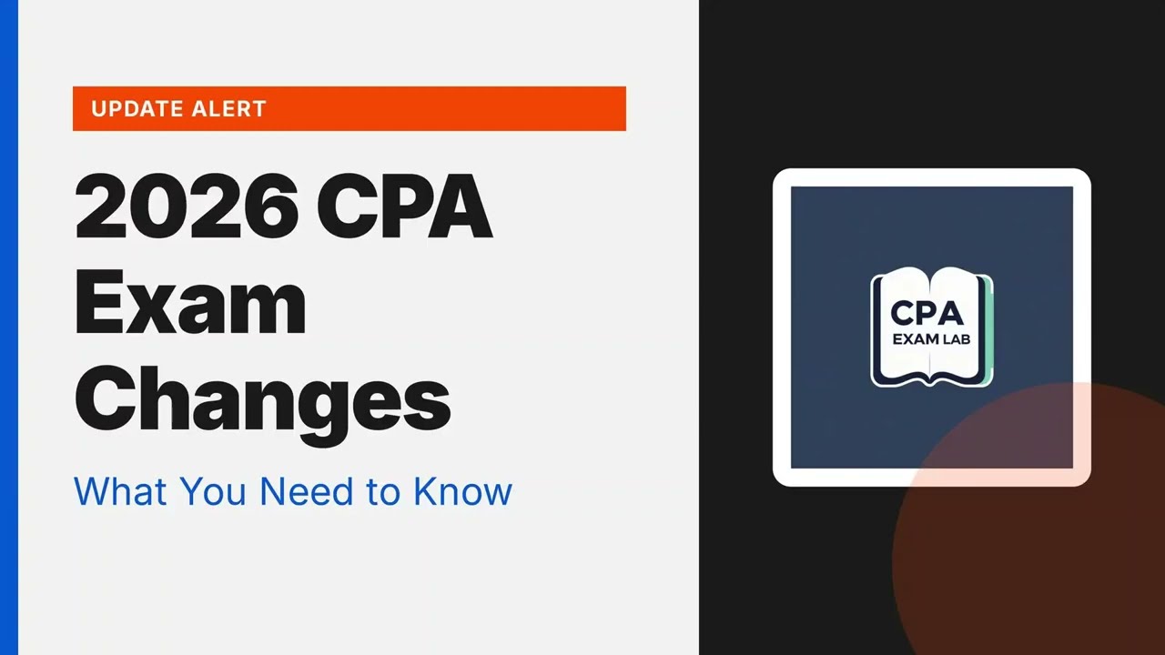 CPA Exam changes 2026