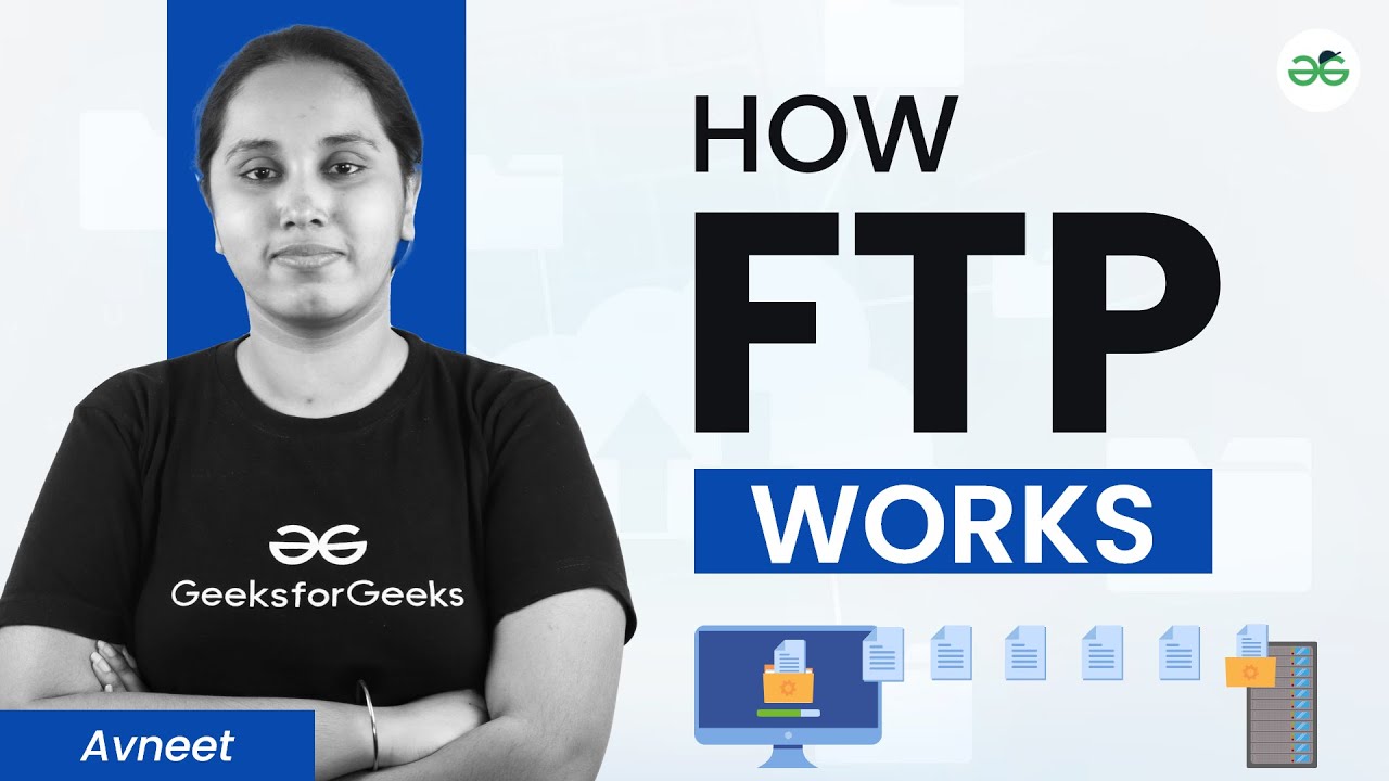 What is FTP | GeeksforGeeks School