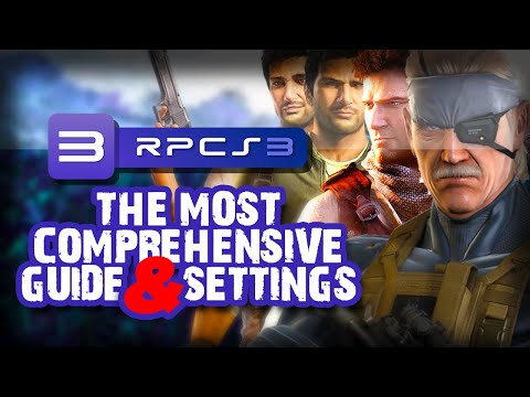 RPCS3 PlayStation 3 Emulator Guide & Settings | Uncharted 1-3 & MGS4 PLUS Play with Mouse & Keyboard