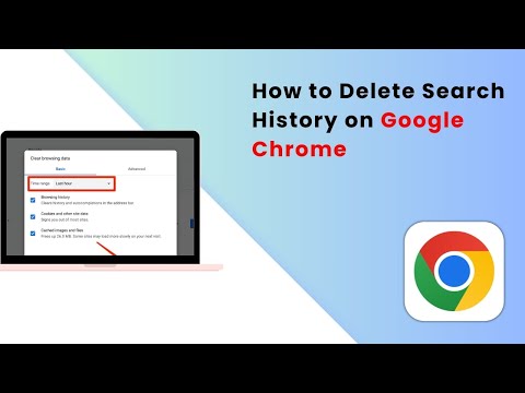 How to Delete Search History on Google Chrome - Full Guide
